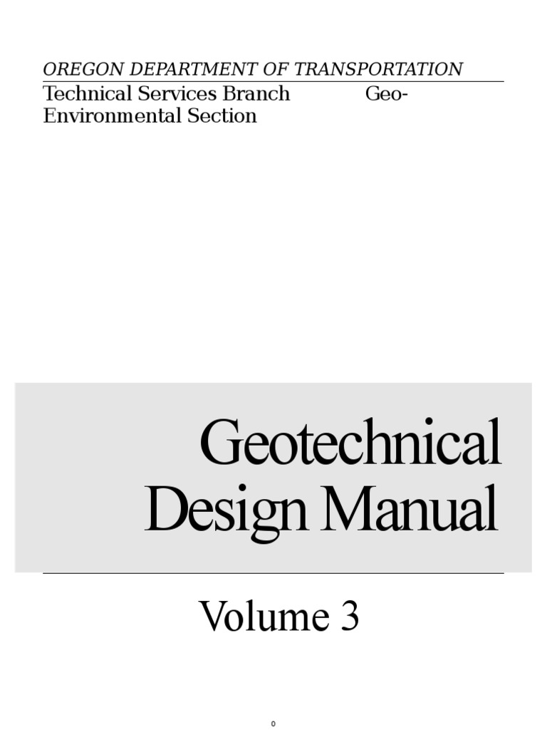 Geotechnical Design Manual: Technical Services Branch Geo-Environmental ...