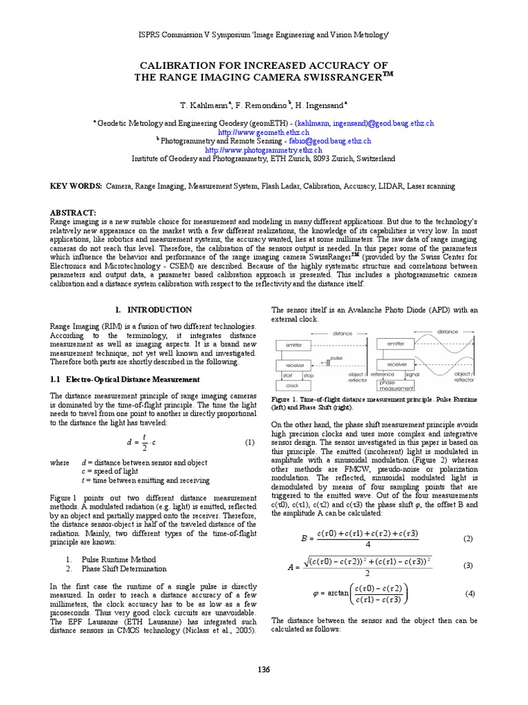 Calibration For Increased Accuracy of The Range Imaging Camera ...