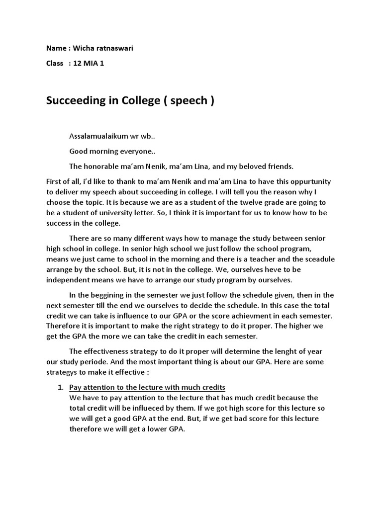 Succeeding in College (Speech) : Name: Wicha Ratnaswari Class: 12 MIA 1 ...