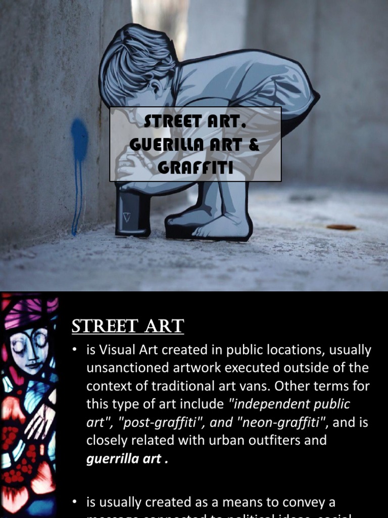 Understanding Street Art, Guerilla Art and Graffiti: Key Differences ...