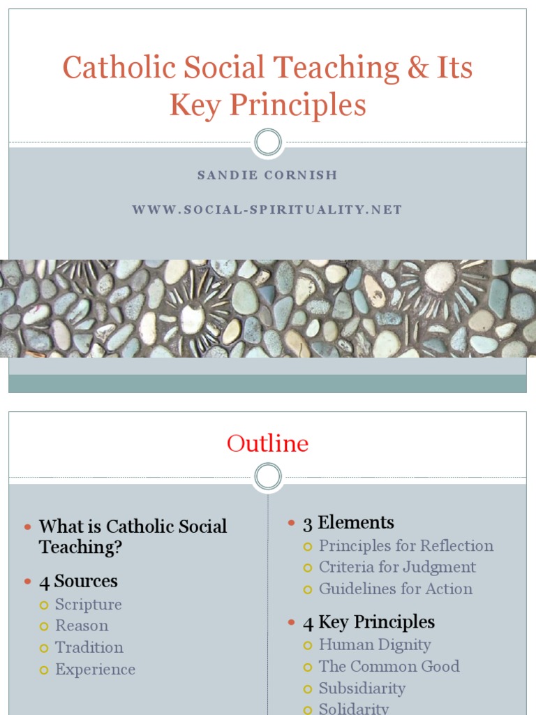 Key Principles of Catholic Social Teaching | PDF | Catholic Social ...