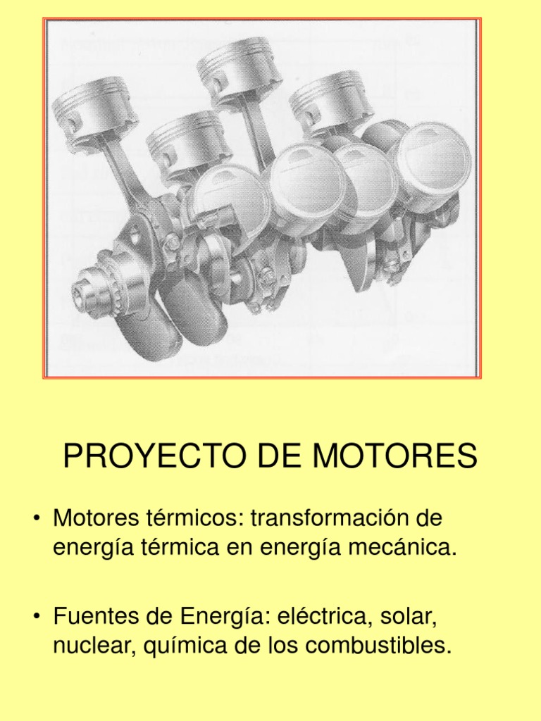 Proyecto de Motores 2015 | PDF | Pistón | Esfuerzo de torsión