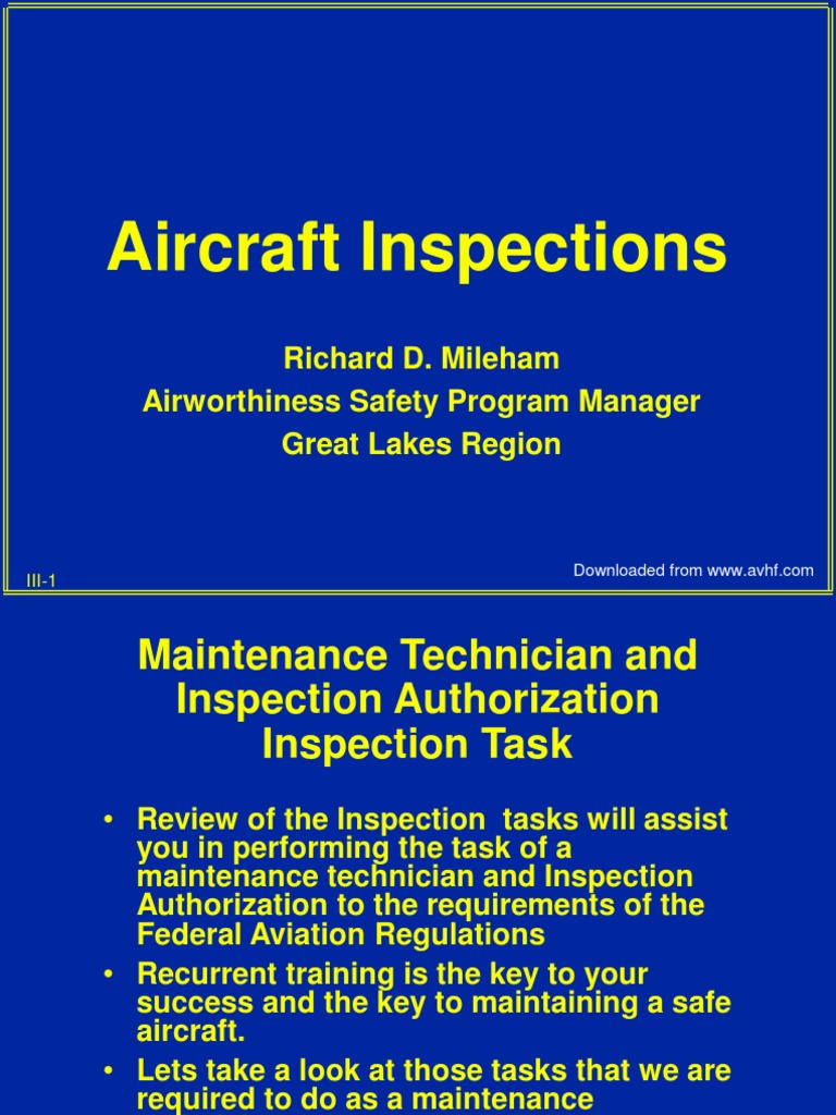 Aircraft Inspections: Richard D. Mileham Airworthiness Safety Program ...