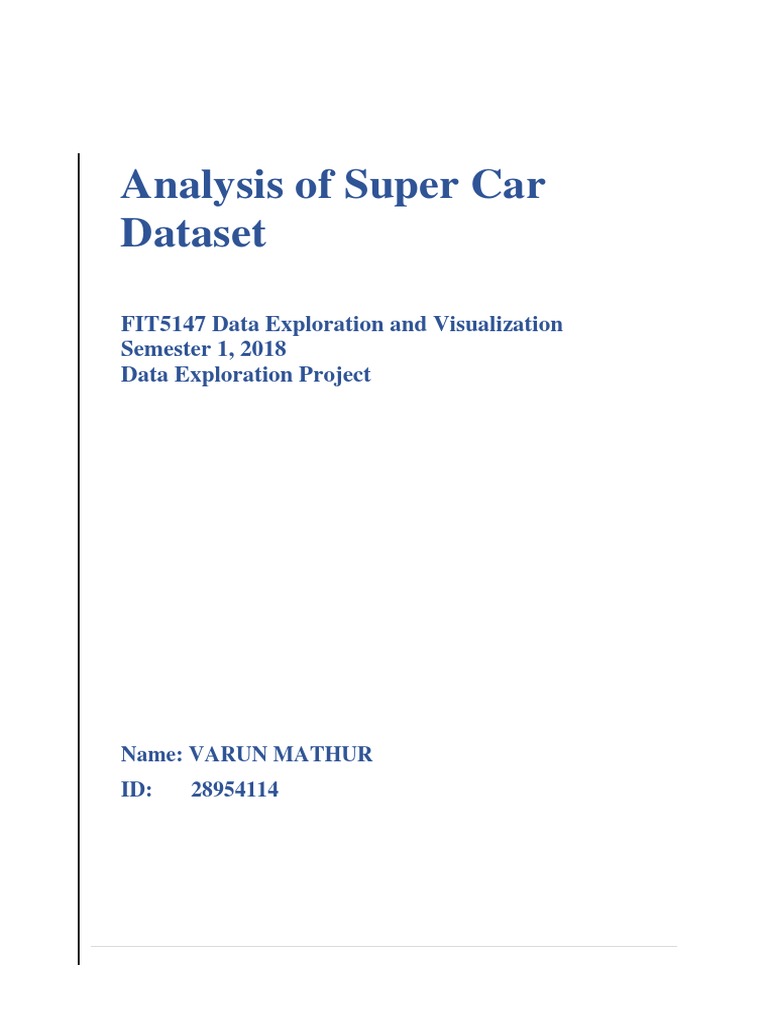 Analysis of Super Car Dataset: FIT5147 Data Exploration and ...