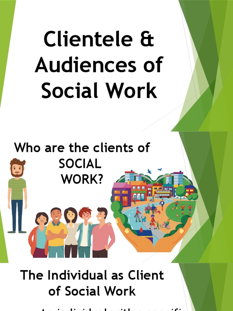 Clientele & Audiences of Social Work