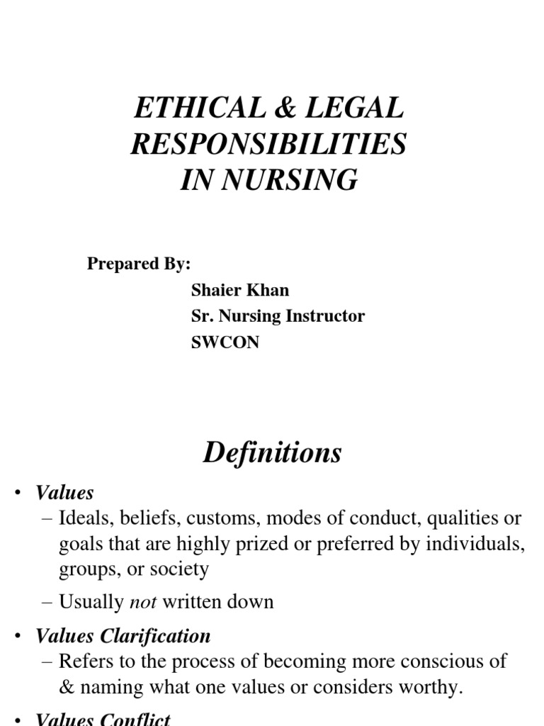 Ethical and Legal Responsibilities in Nursing | PDF | Value (Ethics ...