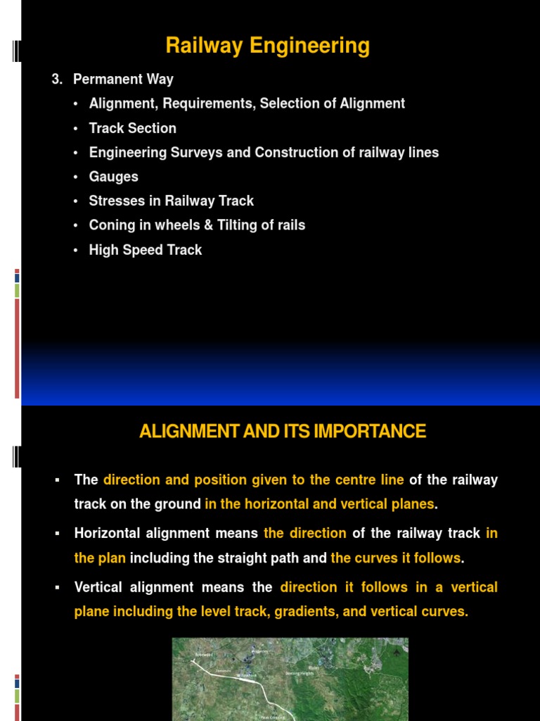 Railway Engineering-3a - Permanent Way - Alignment & Engineering ...