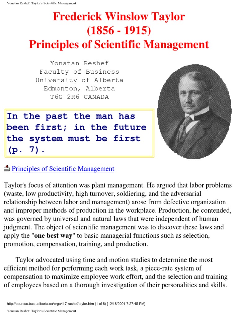 Frederick Winslow Taylor (1856 - 1915) Principles of Scientific ...