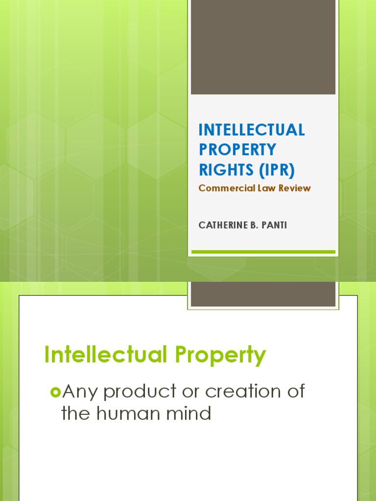 Intellectual Property Rights (Ipr) : Commercial Law Review | Download Free PDF | Glossary Of ...