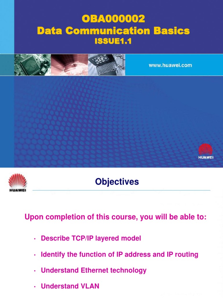 OAA000001 Data Communication Basis ISSUE1.1-20051130-A | PDF | Internet Protocol Suite | Router ...