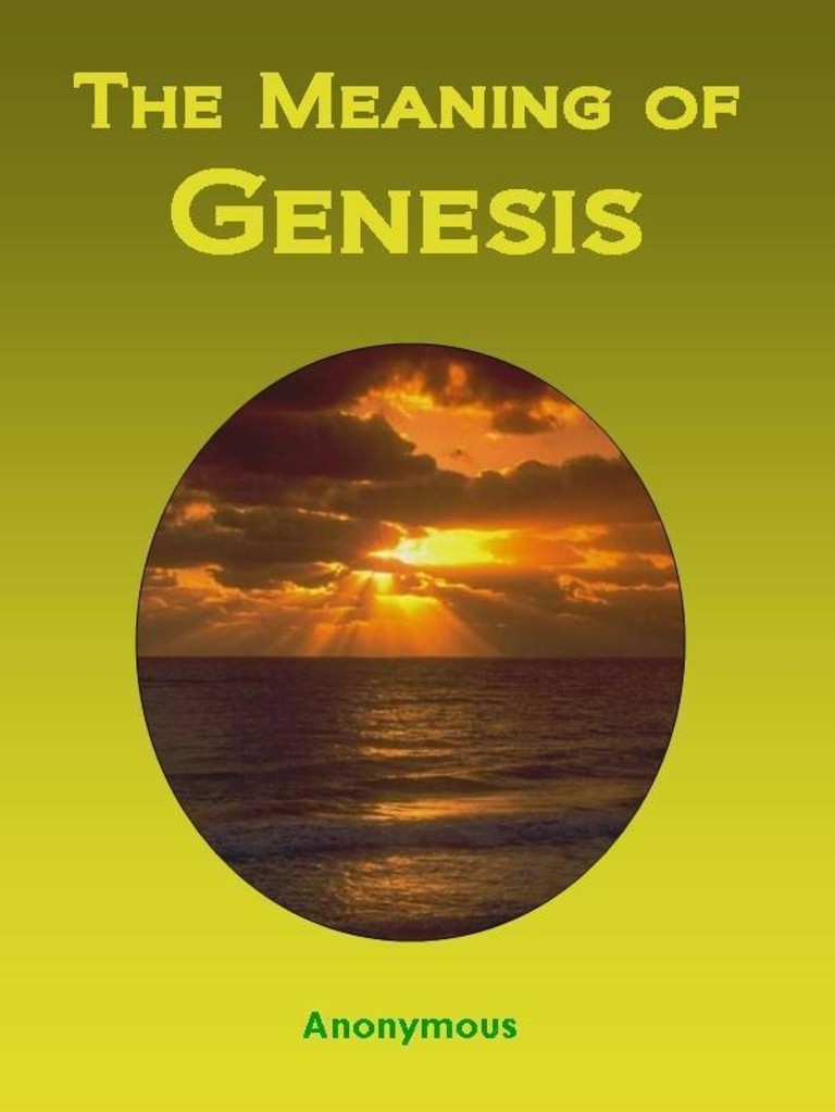 The Meaning of Genesis | Bible | Torah