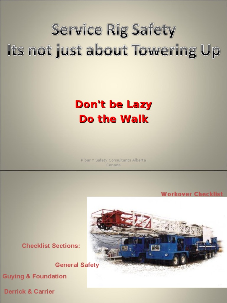 Service Rig Walk Around | PDF | Drilling Rig | Blowout (Well Drilling)