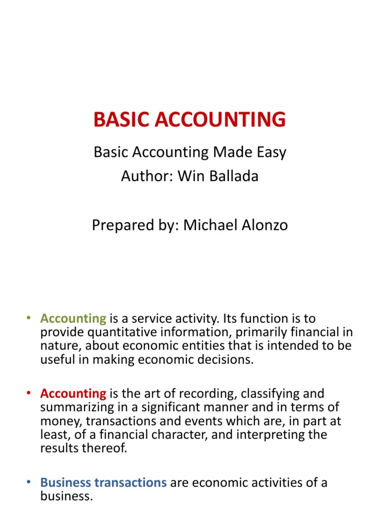 Basic Accounting: Basic Accounting Made Easy Author: Win Ballada ...