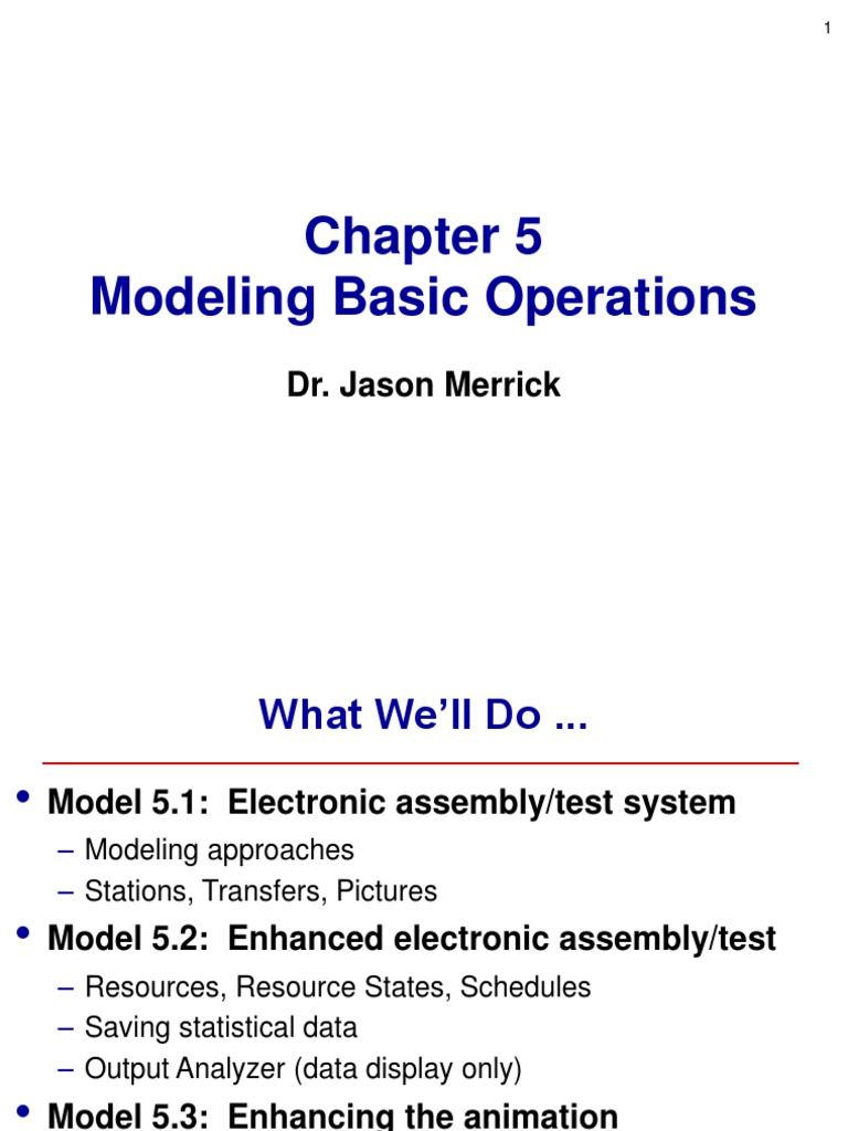Modeling Basic Operations: Dr. Jason Merrick | PDF | Simulation ...