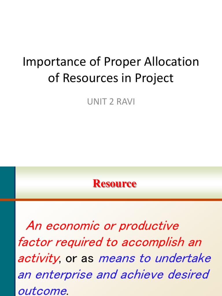 Importance of A Proper Allocation of Resources | PDF | Resource ...