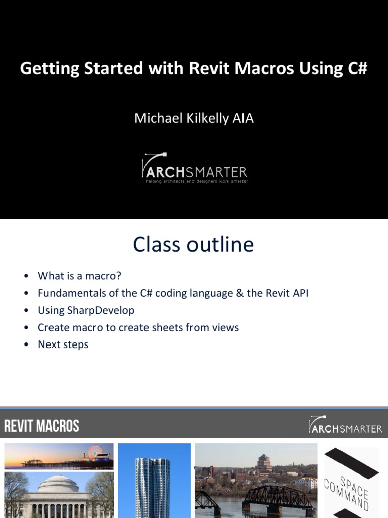Archsmarter Presentation Getting Started With Revit Macros Using C 2 Pdf Pdf Subroutine