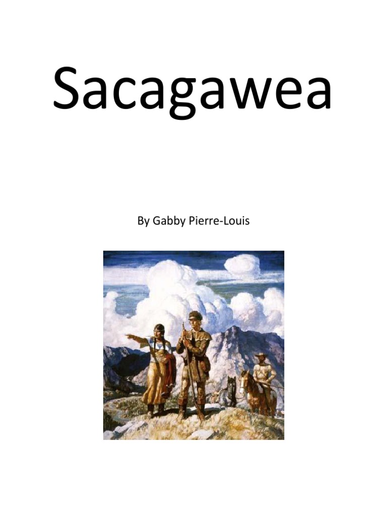 Sacagawea: Guide to Lewis and Clark Expedition | PDF