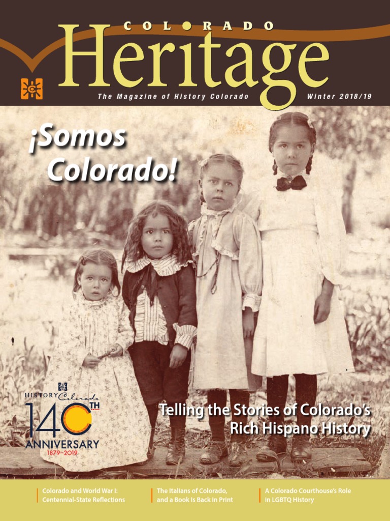 Colorado Heritage Magazine - Winter 2018/19 | PDF | World War I | Colorado