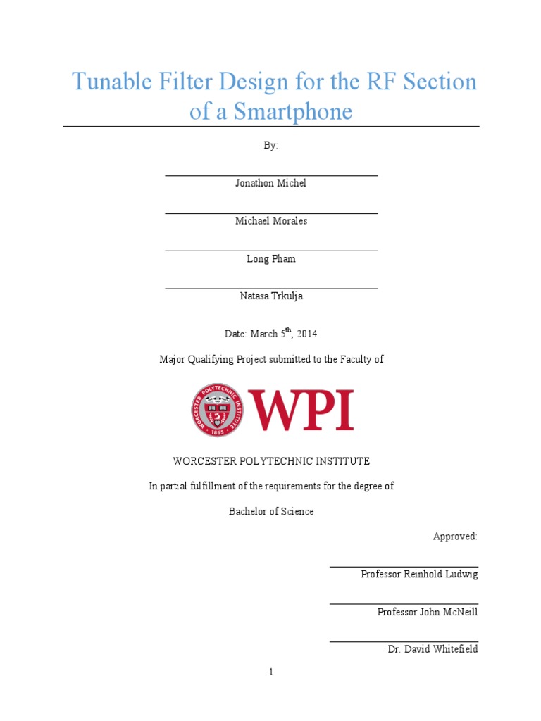 Tunable Filter Design For The RF Section of A Smartphone WPI Skyworks ...