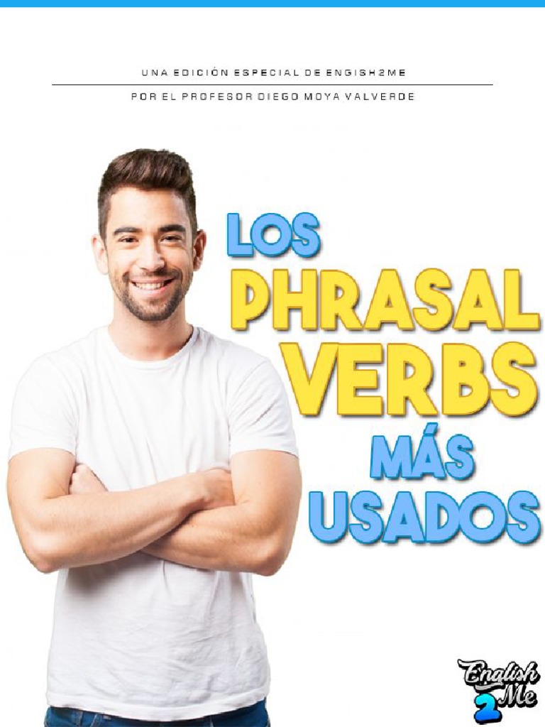 Los Phrasal Verbs Más Usados Pdf Objeto Gramática Sintaxis 