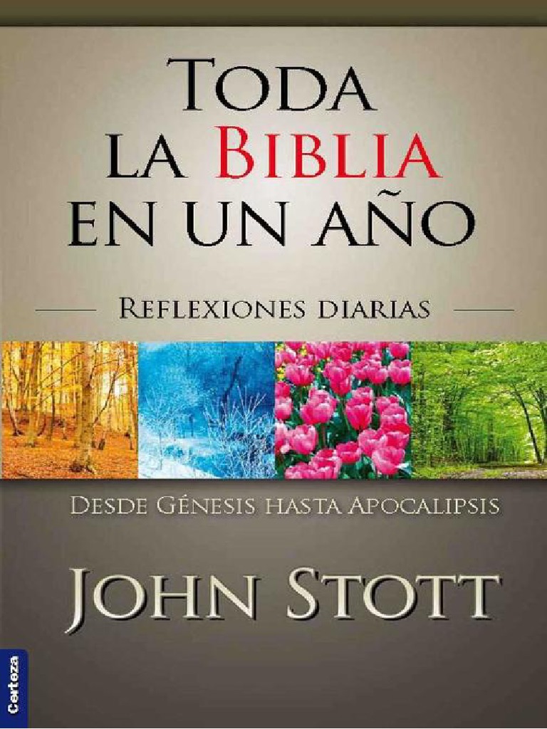 Stott John 2013 Toda La Biblia En Un Año Pdf Pdf Reyes Magos