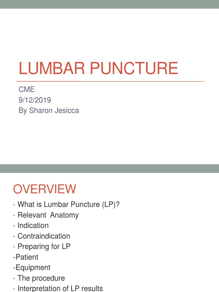 Lumbar Puncture: CME 9/12/2019 by Sharon Jesicca | PDF | Cerebrospinal ...