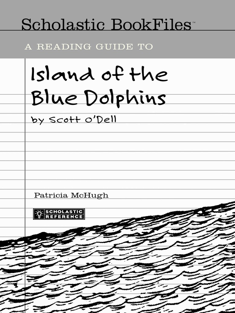 Island of The Blue Dolphins Reading Guide | PDF