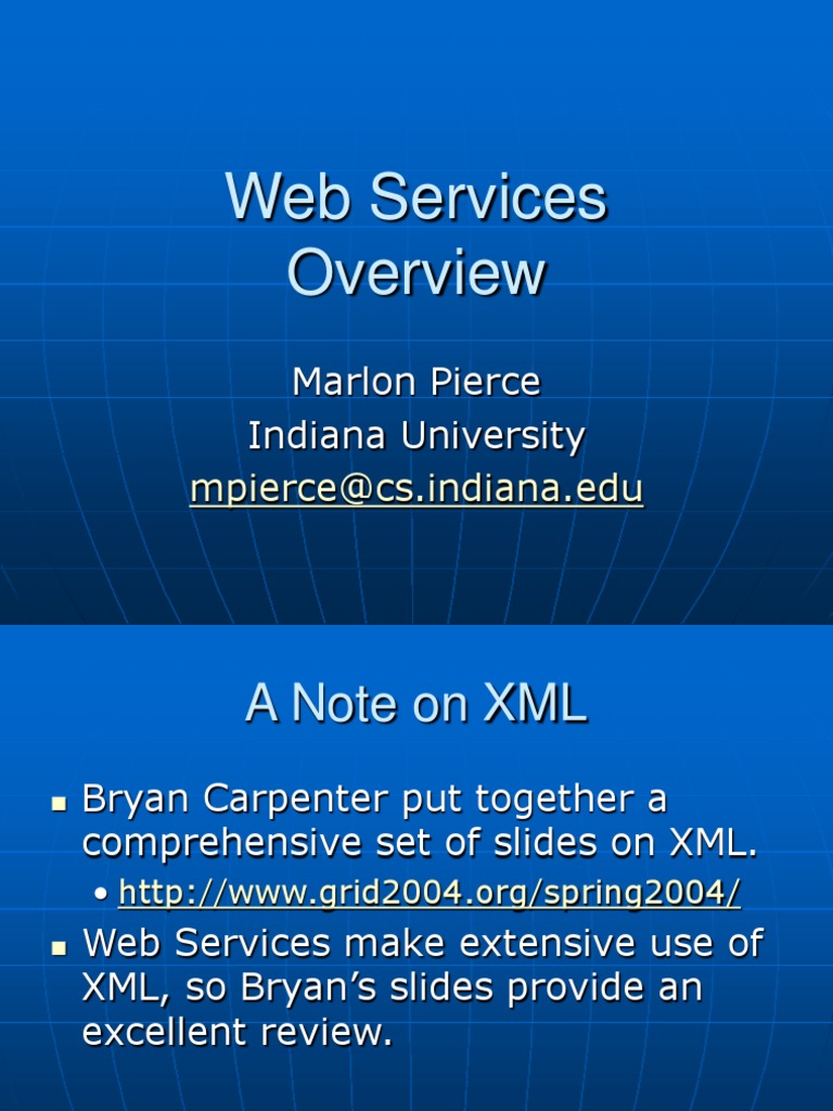 Web Services: Marlon Pierce Indiana University | PDF | Web Service | Soap