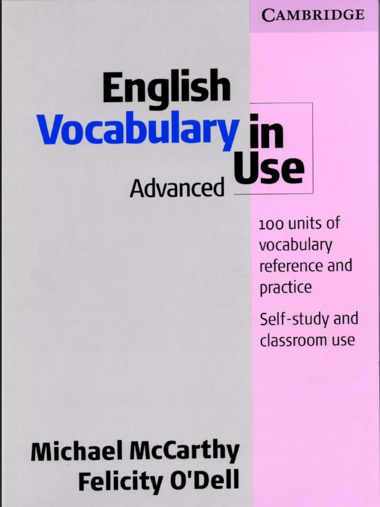 Cambridge - English Vocabulary in Use (Advanced) (2nd Ed) (2002) No Key ...
