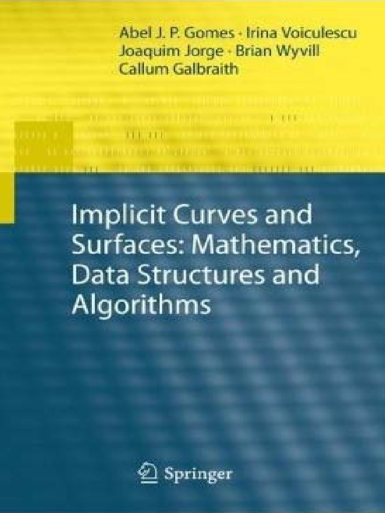 Implicit Curves and Surfaces - Mathematics, Data Structures and ...