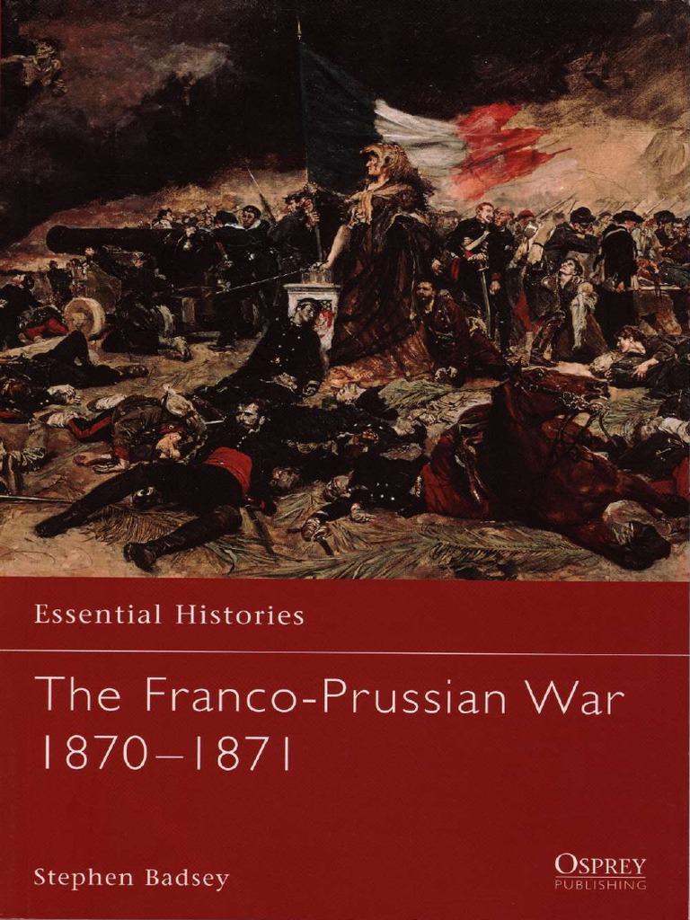 The Franco-Prussian War 1870-1871 PDF | PDF | Kingdom Of Prussia | Otto ...