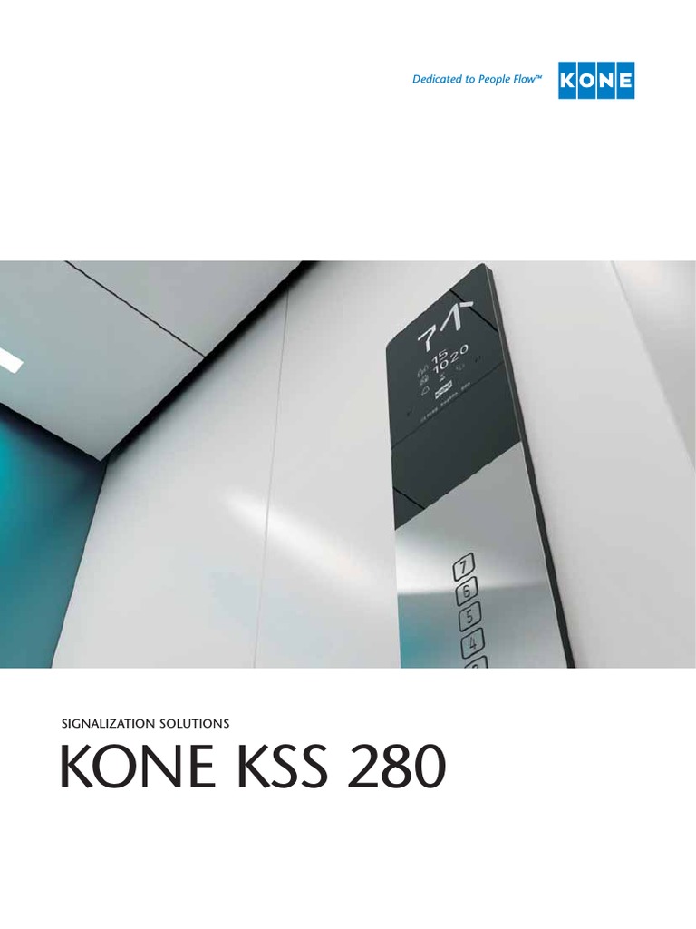 KSS 280 Kone: Dedicated To People Flow | PDF | Elevator | Liquid ...