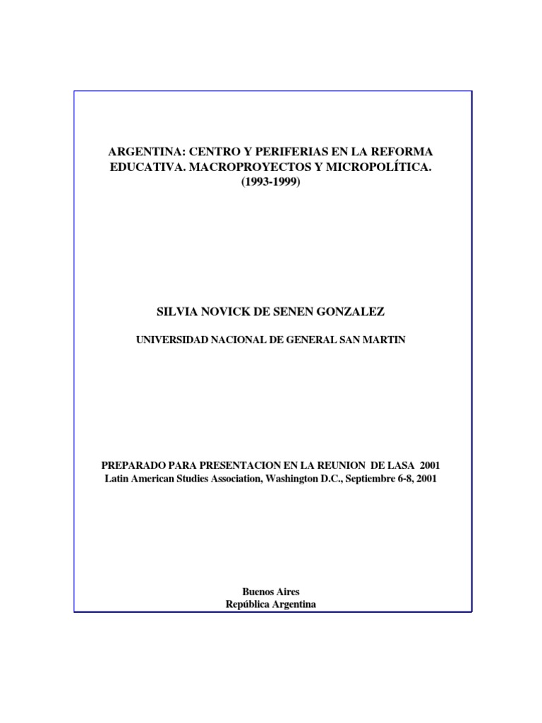 SENEN GONZALEZ, S. (2001) - Argentina Centro y Periferias en La Reforma ...