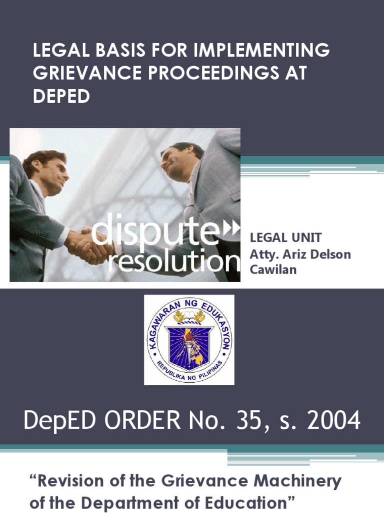Legal Basis For Implementing Grievance Proceedings at Deped: Legal Unit ...