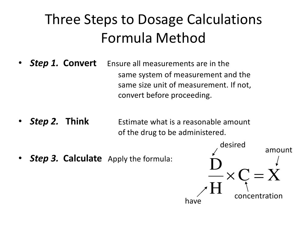 Three Steps To Dosage Calculations Formula Method | PDF