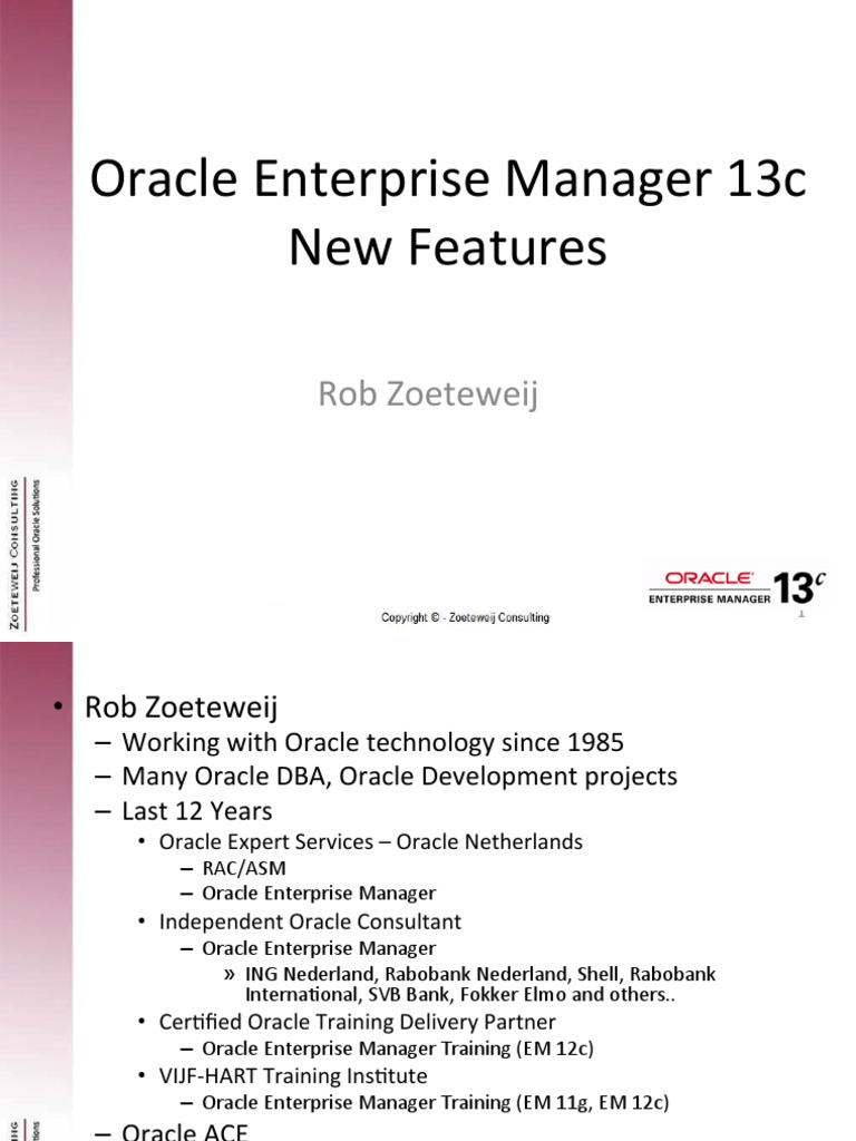 Oracle Enterprise Manager 13c: A Comprehensive Overview of New ...