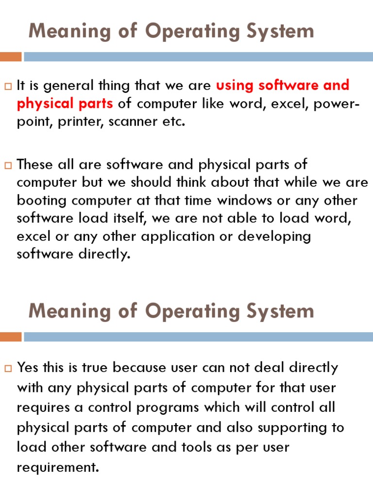 Meaning of Operating System: Using Software and Physical Parts | PDF ...