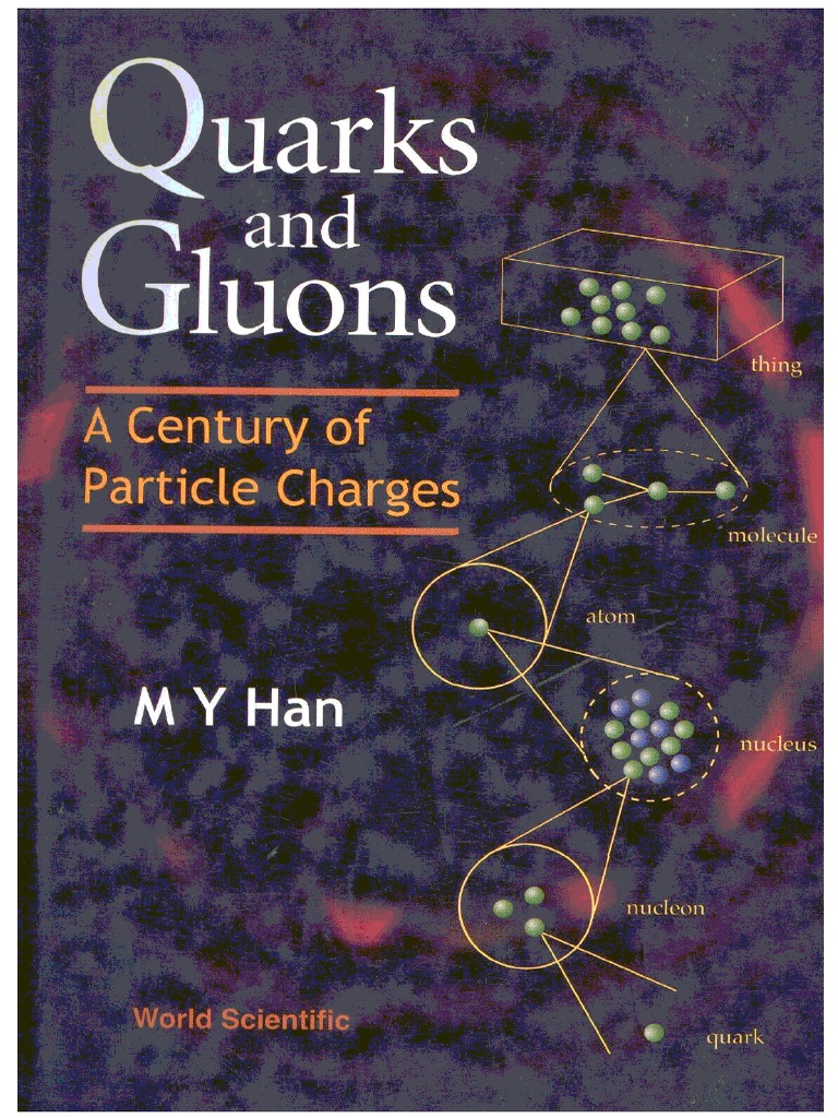 Quarks and Gluons A Century of Particle Charges PDF | PDF ...