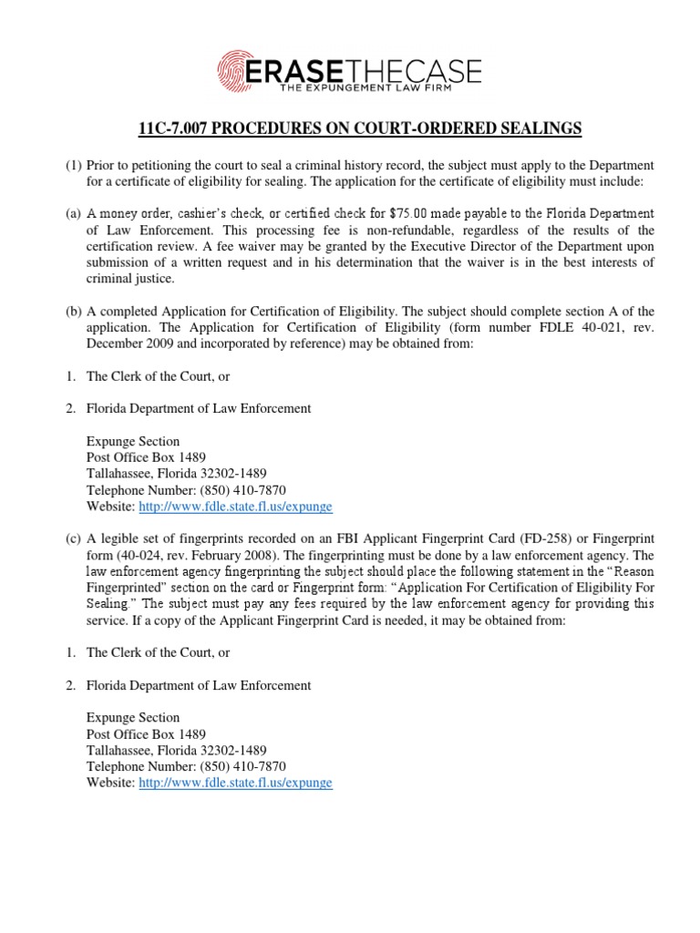 Rule 11C-7.007 - Administrative Procedures On Court-Ordered Sealings ...