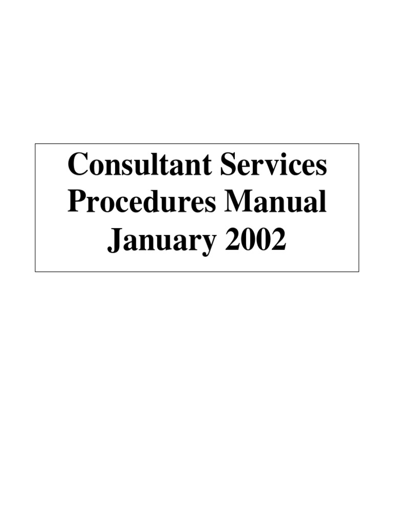 Consultant Services Procedures Manual January 2002 | Download Free PDF ...