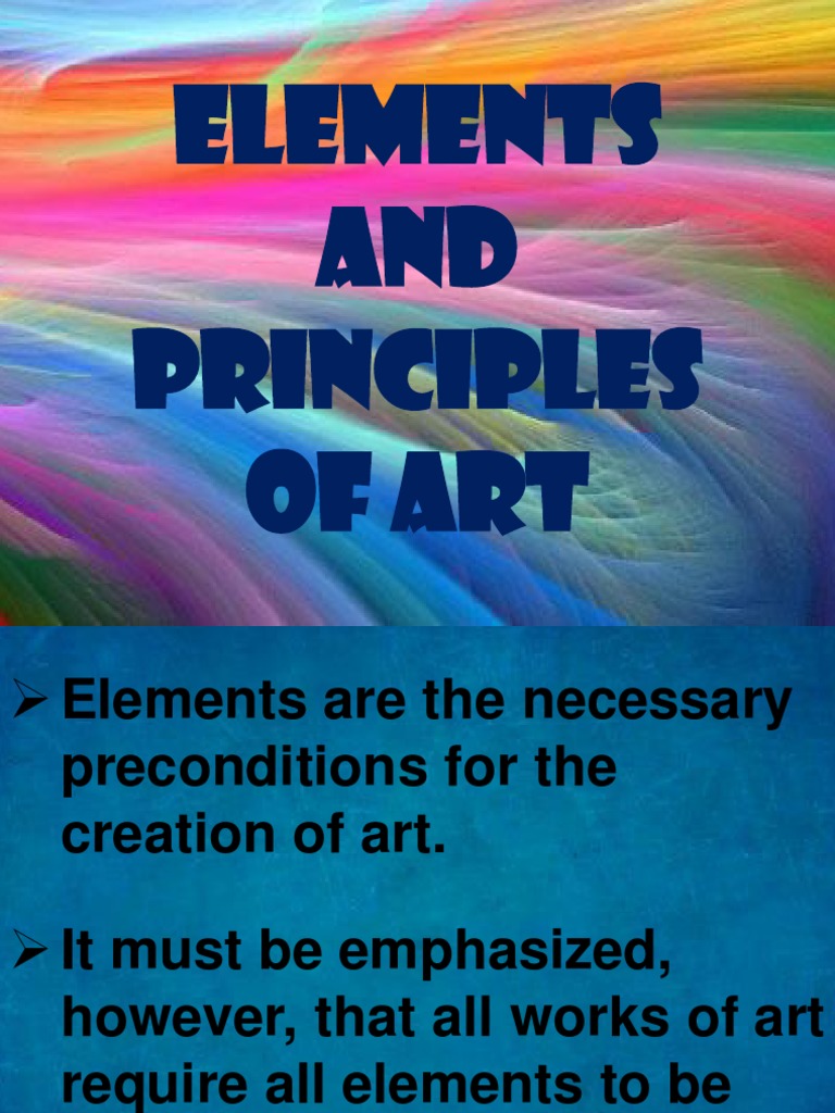 Elements and Principles of Art Overview | PDF | Composition (Visual ...