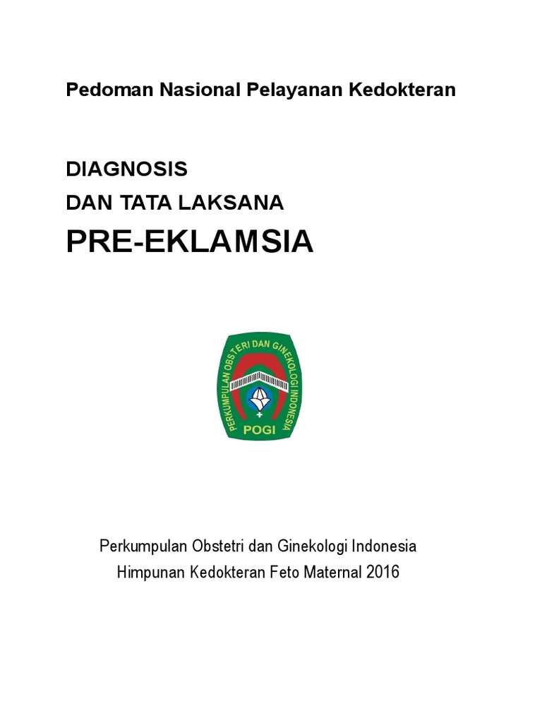 Pedoman Tatalaksana Preeklampsia POGI | PDF