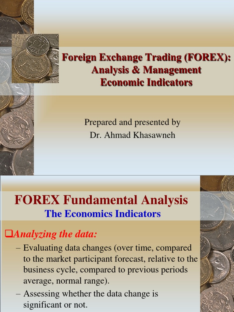Foreign Exchange Trading (FOREX) : Analysis & Management Economic ...