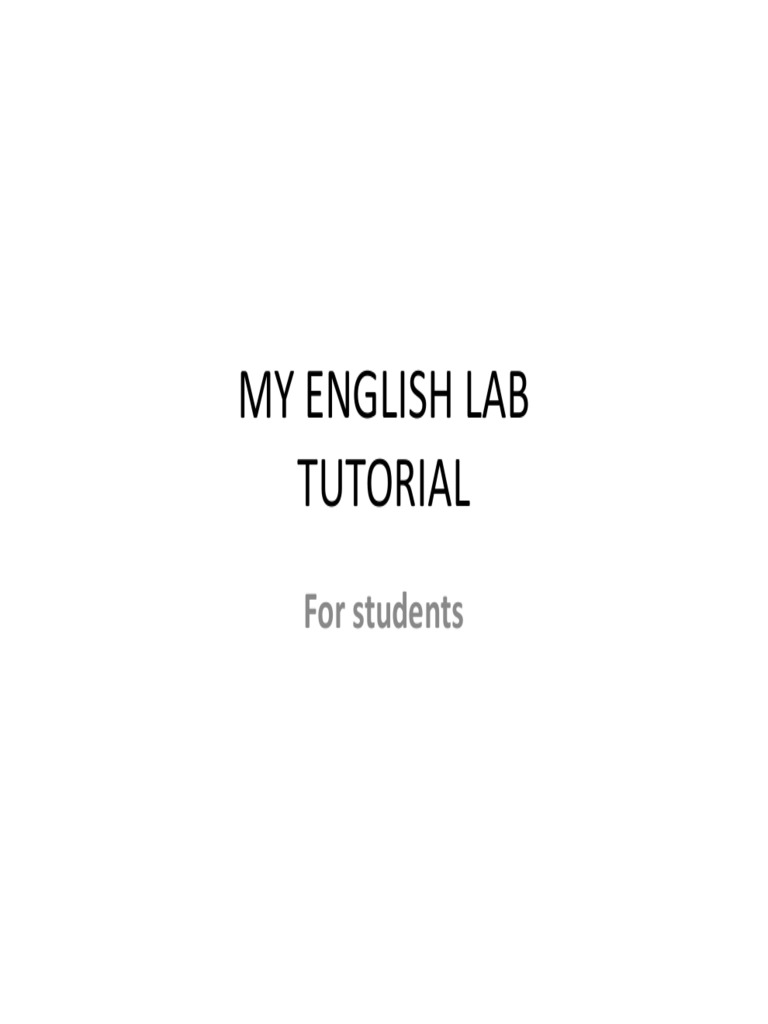 MY ENGLISH LAB Tutorial For Students - 2019 | PDF