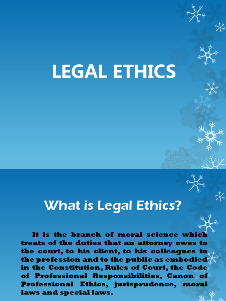 Legal and Judicial Ethics: Duties and Standards of Conduct for Lawyers ...