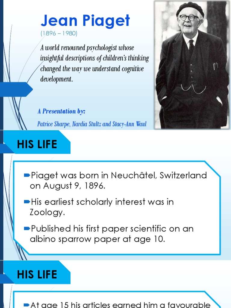 Jean Piaget Presentation | PDF | Cognitive Development | Thought