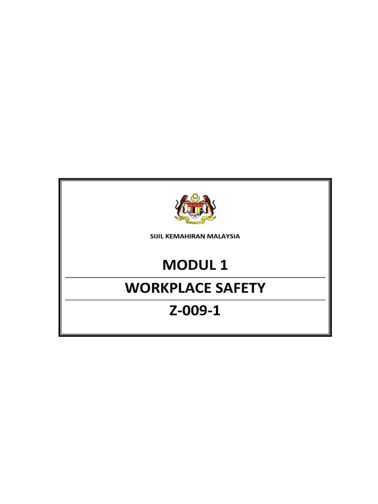 Modul 1 Workplace Safety Z-009-1: Sijil Kemahiran Malaysia | PDF