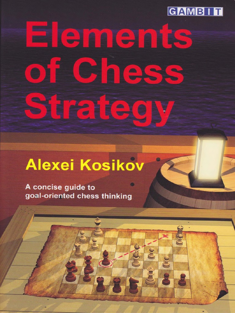Elements of Chess Strategy PDF | PDF