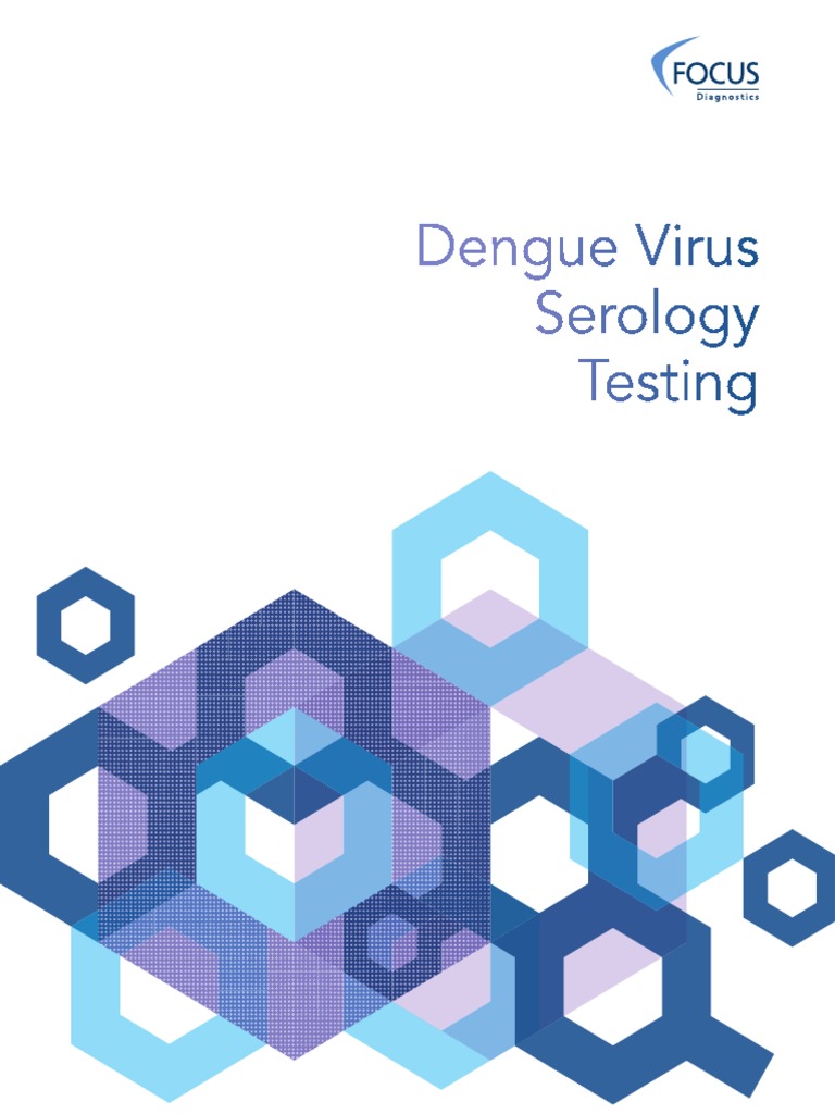 Dengue Virus Serology Testing | PDF | Elisa | Infection