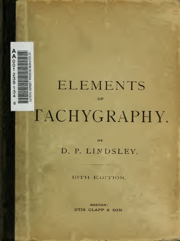 Elements of Tachygraphy - Dewey's Shorthand | PDF | Shorthand | Linguistics